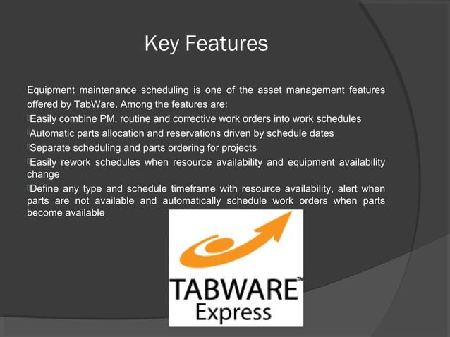 Maintenance Scheduling Software – TabWare | PPT
