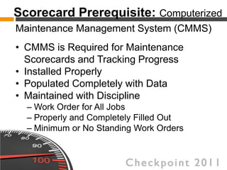 Maintenance score cards Checkpoint 2011 Keynote 2 | PPTX