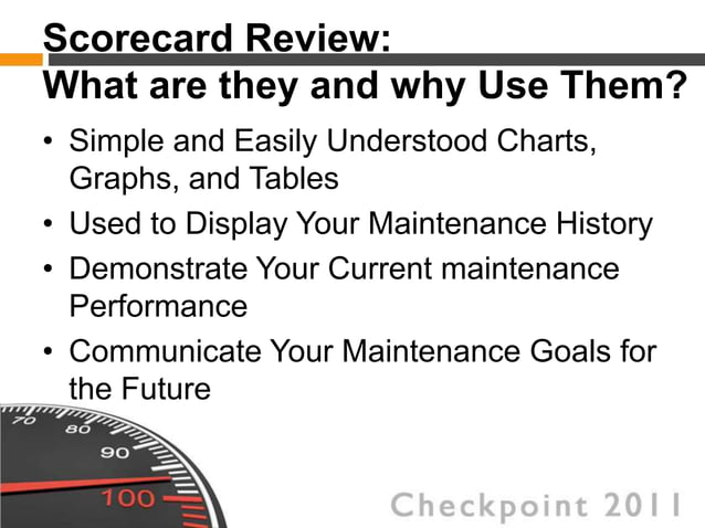 Maintenance score cards Checkpoint 2011 Keynote 2 | PPTX