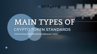 Understand Main Types of Crypto Token Standards | PDF