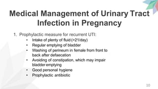 URINRY TRACT INFECTION (UTI) in PREGNANCY | PPTX