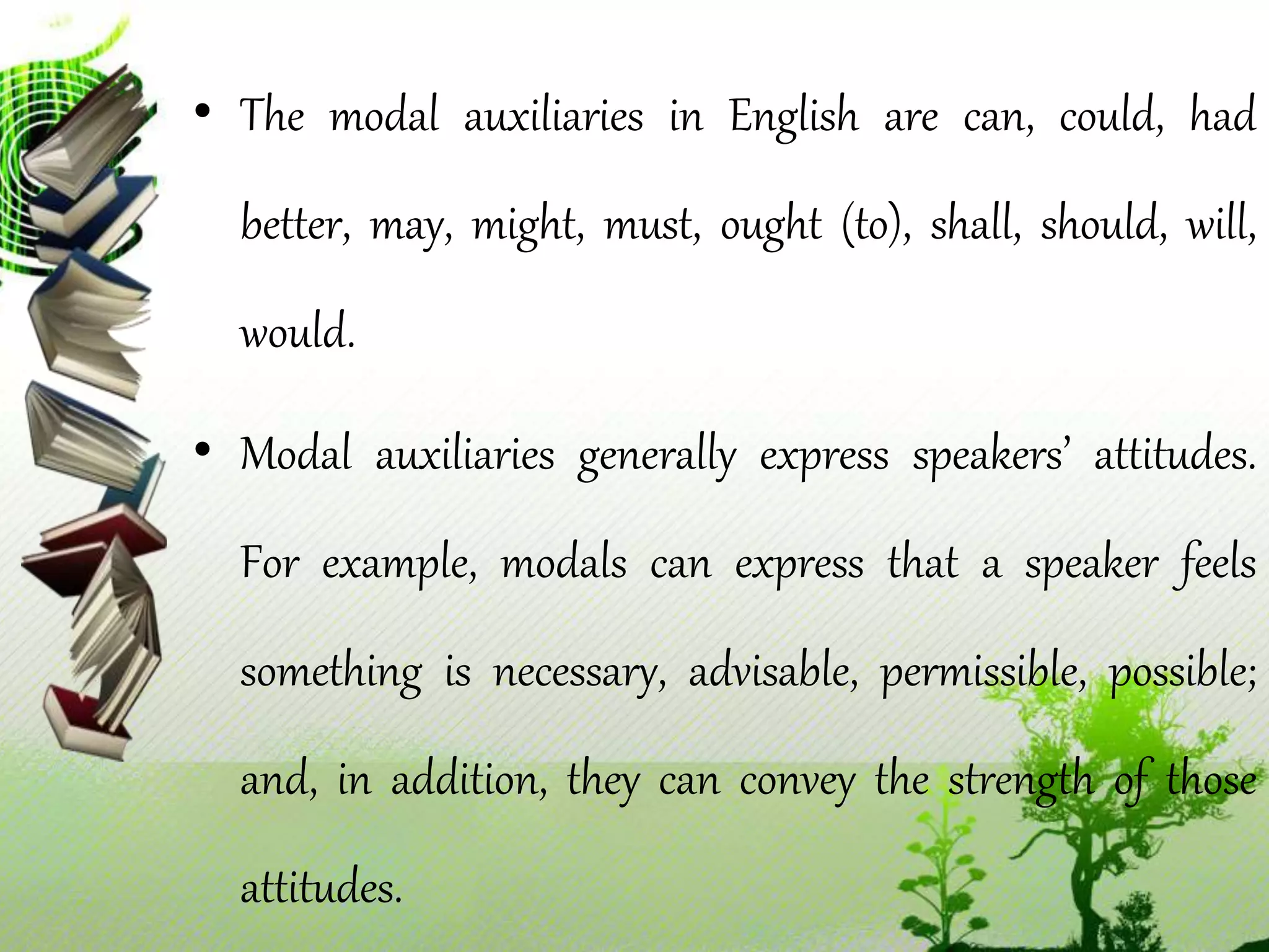 Main verbs and modal auxiliaries (can n may) | PPT