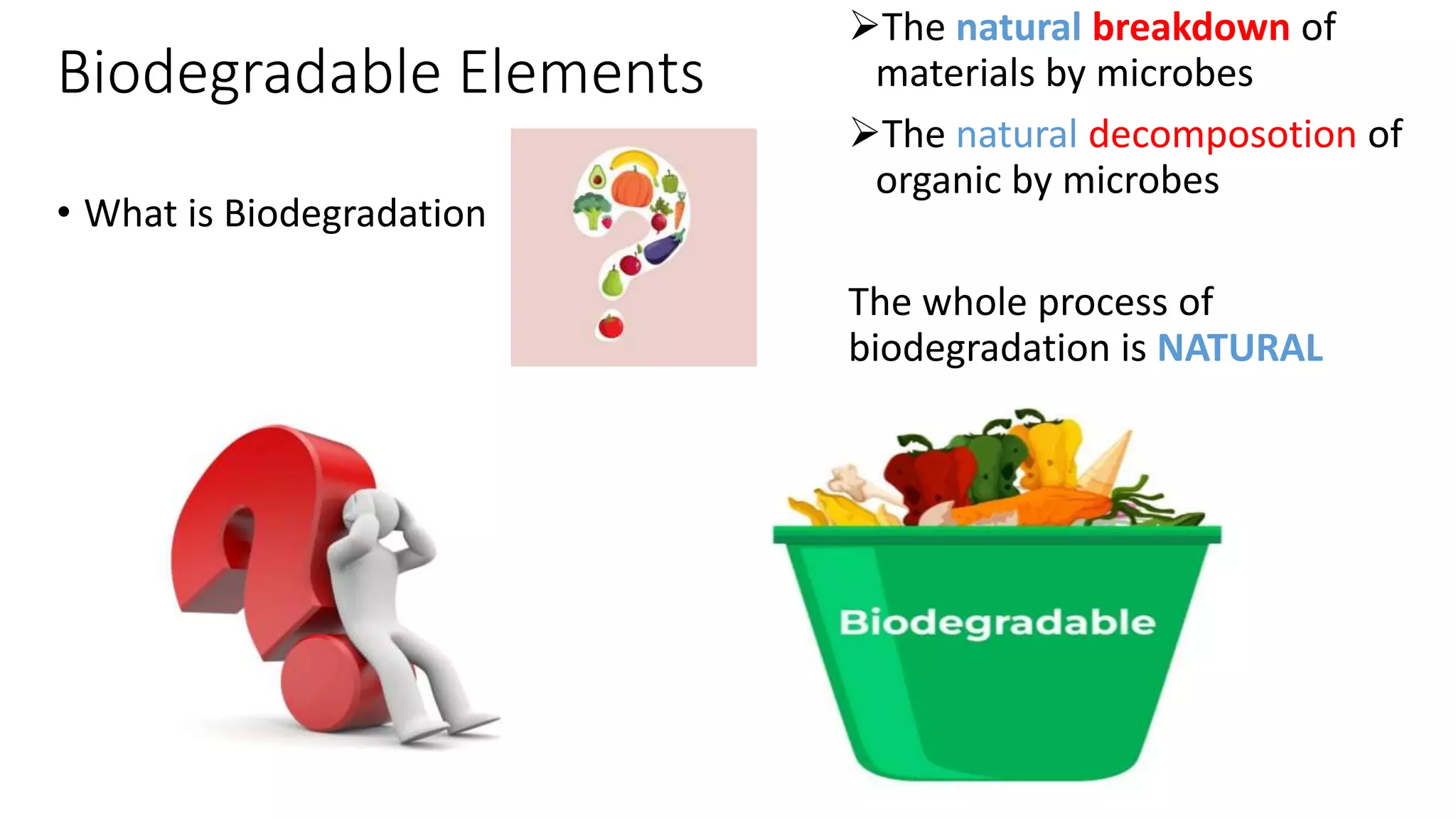 Biodegradable and Nonbiodegradable elements(waste) | PPTX