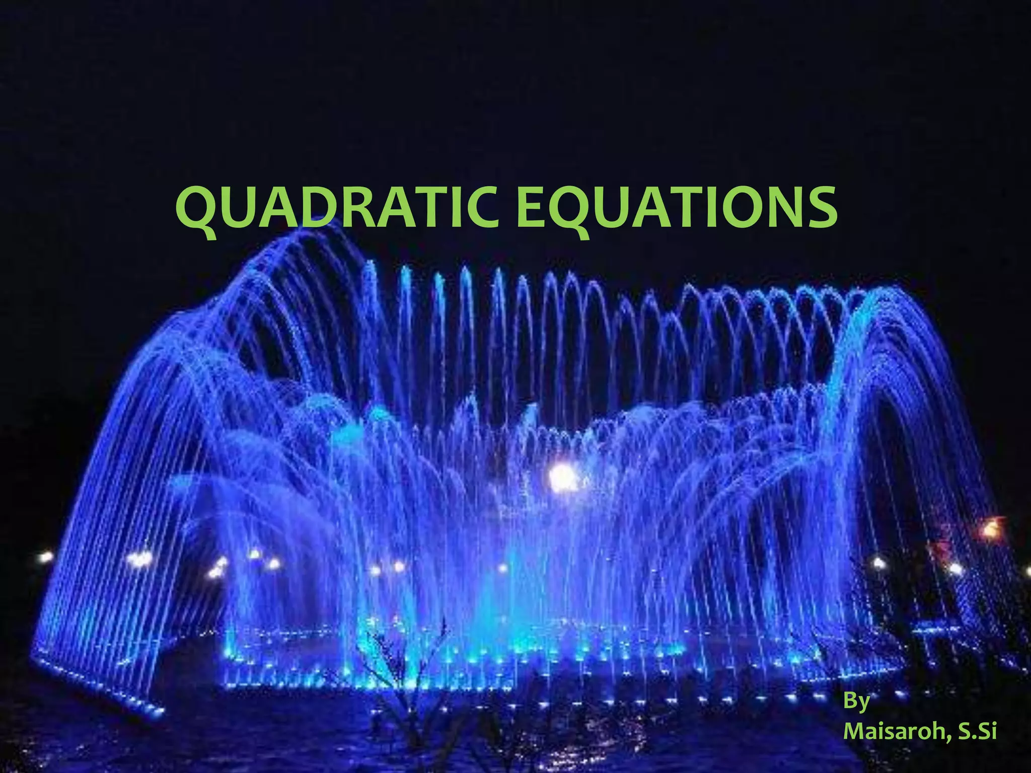 MATH-QUADRATIC EQUATIONS.pptx