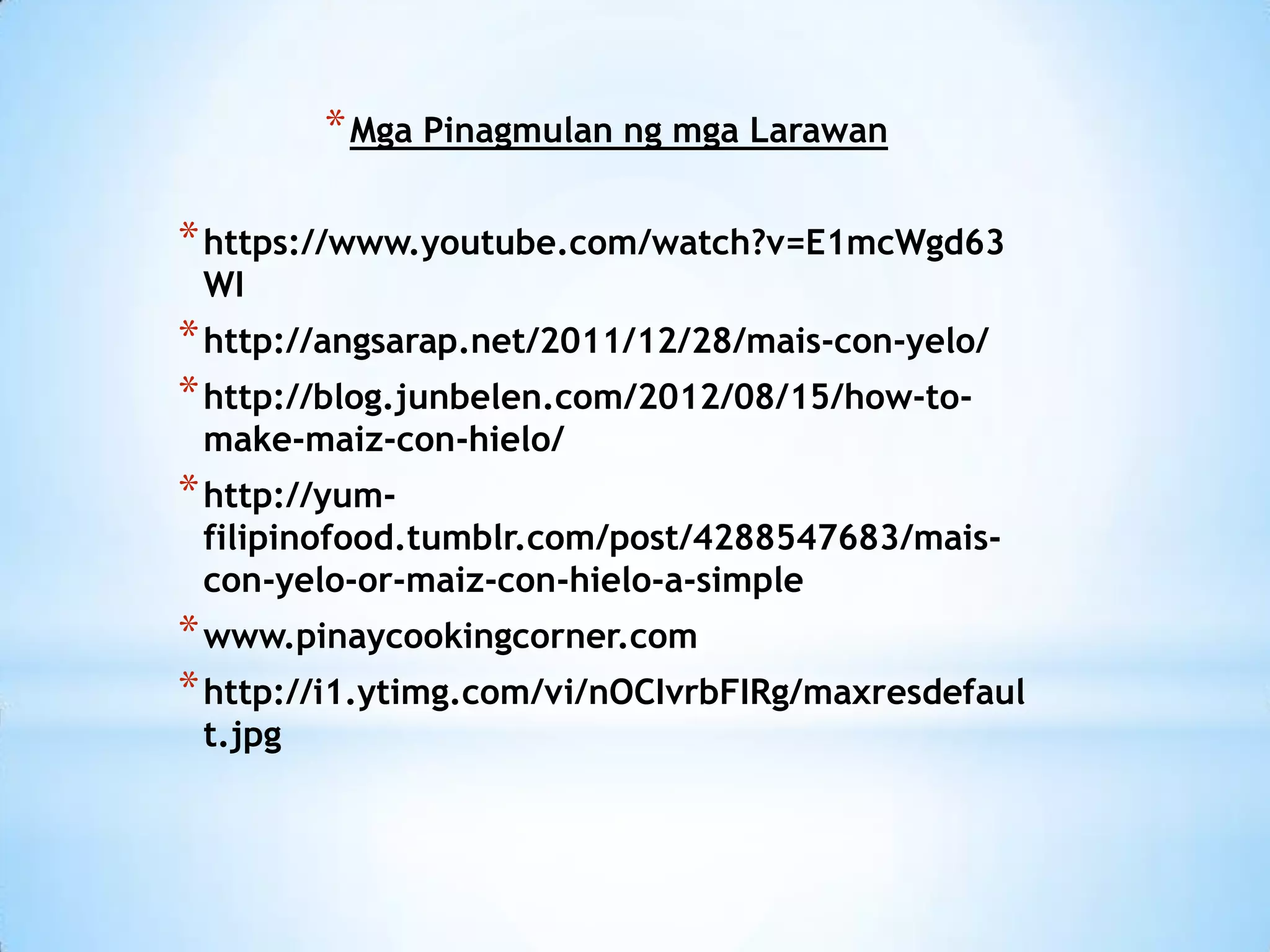 Mais con yelo revised | PPTX