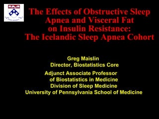 The Effects of Obstructive Sleep Apnea and Visceral Fat on Insulin ...