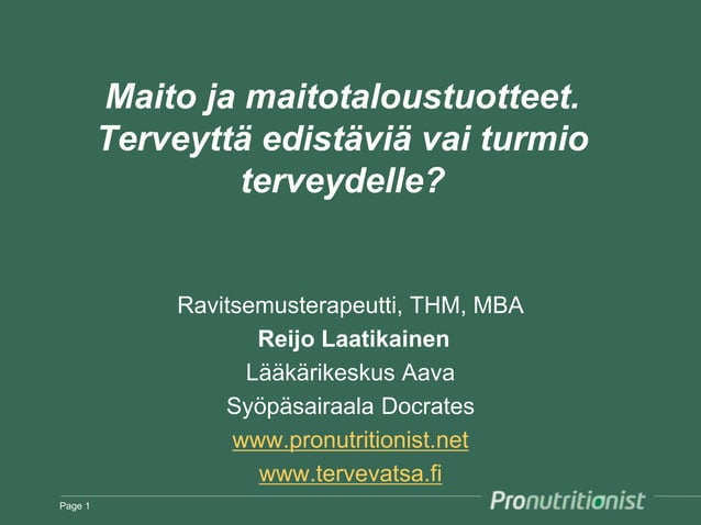 Maitotuotteet ja terveys laajan tutkimusnäytön mukaan | PPT