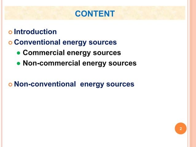 Conventional & non conventional energy sources. | PPTX