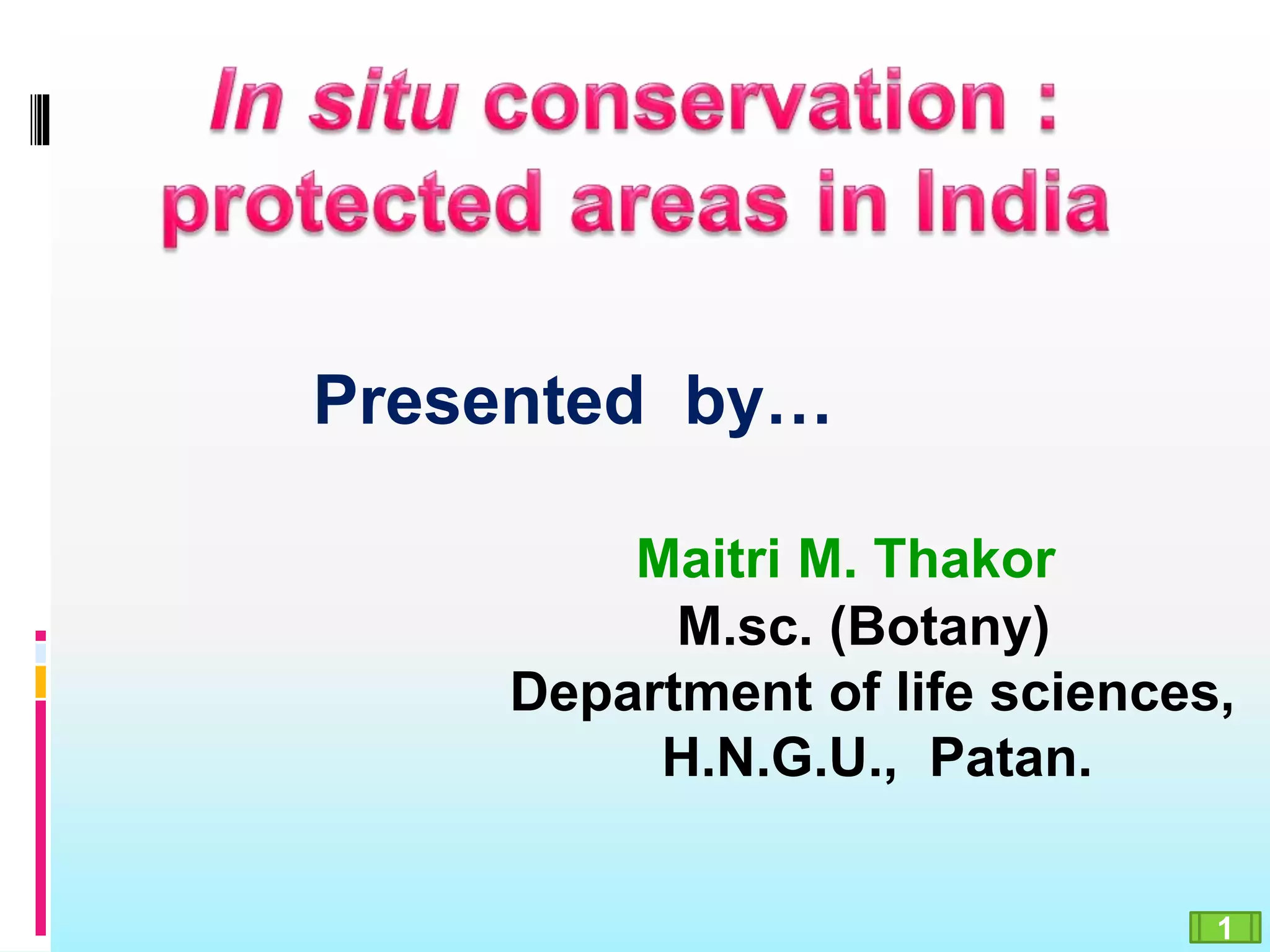 Protected areas in India : National parks & Sanctuaries | PPTX