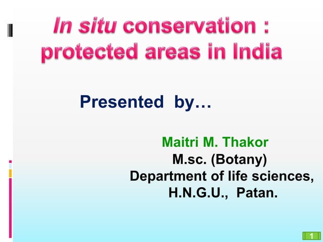 Protected areas in India : National parks & Sanctuaries | PPTX