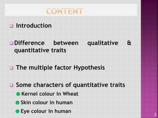 Quantitative characters and Genes | PPTX