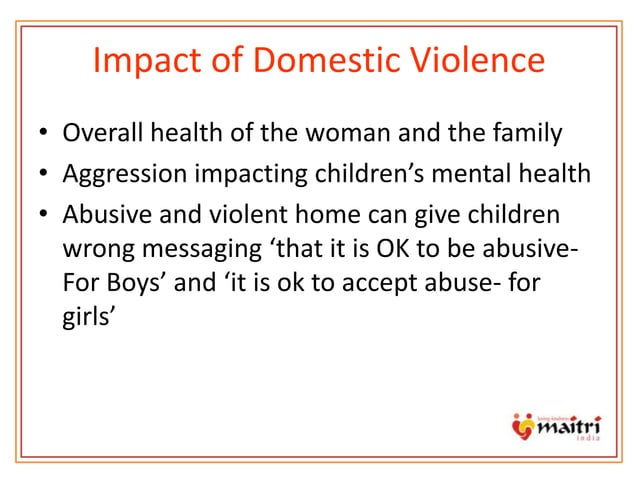Maitri india domestic violence presentation | PPT