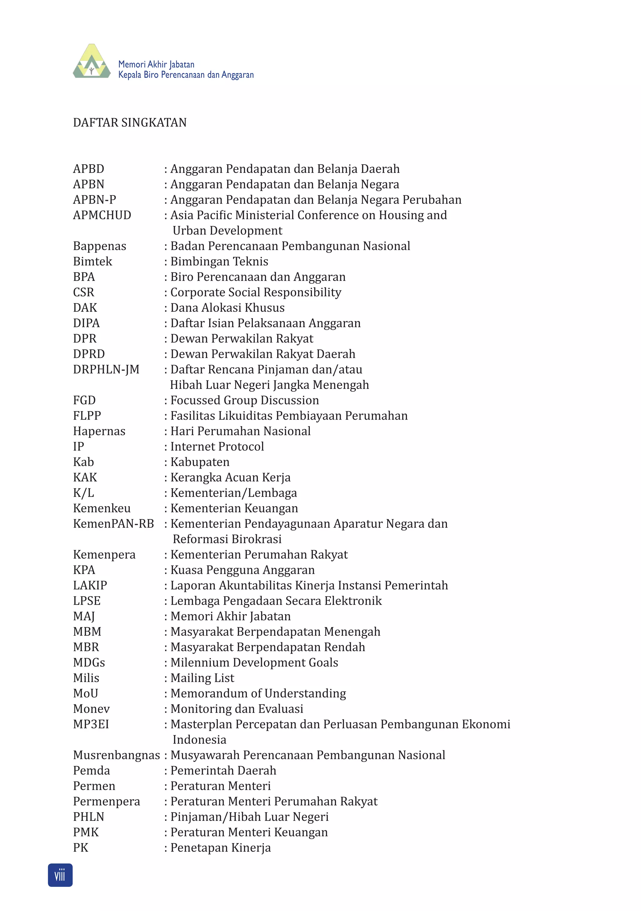 Memori Akhir Jabatan Kepala Biro Perencanaan dan Anggaran Kementerian Perumahan Rakyat Juli 2010 ...