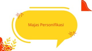 Macam macam majas dan jenis-jenisnya serta contohnya | PPTX