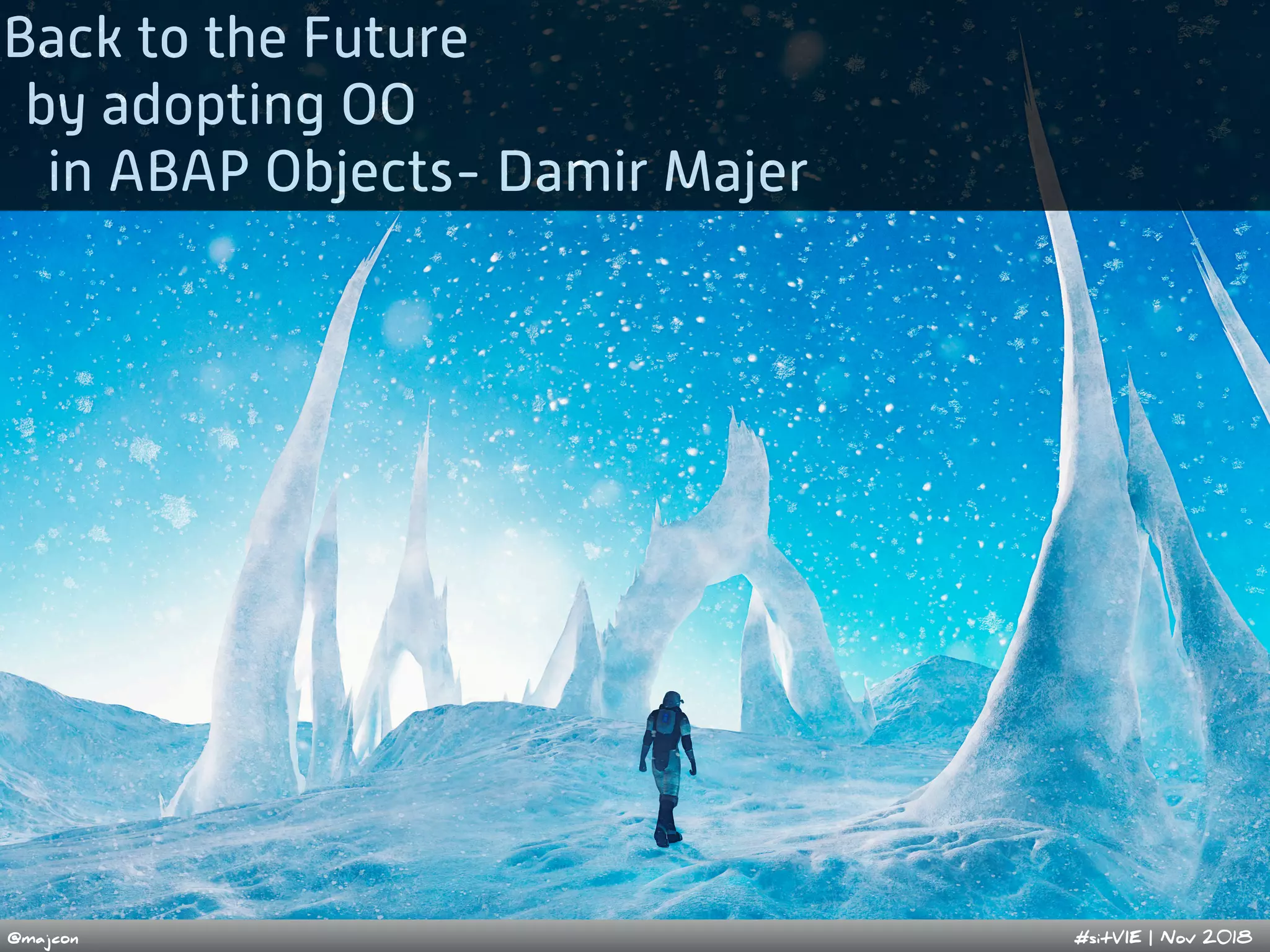 SAP Inside Track Vienna 2018 #sitVIE - Back to the Future by adopting ...