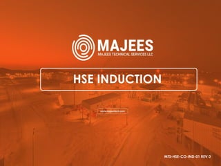 MAJEES TECHNICAL SERVICES HSE INDUCTION SAFETY TRAINING | PPTX