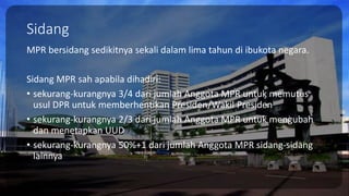 Majelis permusyawaratan rakyat ( MPR ) | PPTX