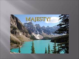 Majesty | PPT | Free Download