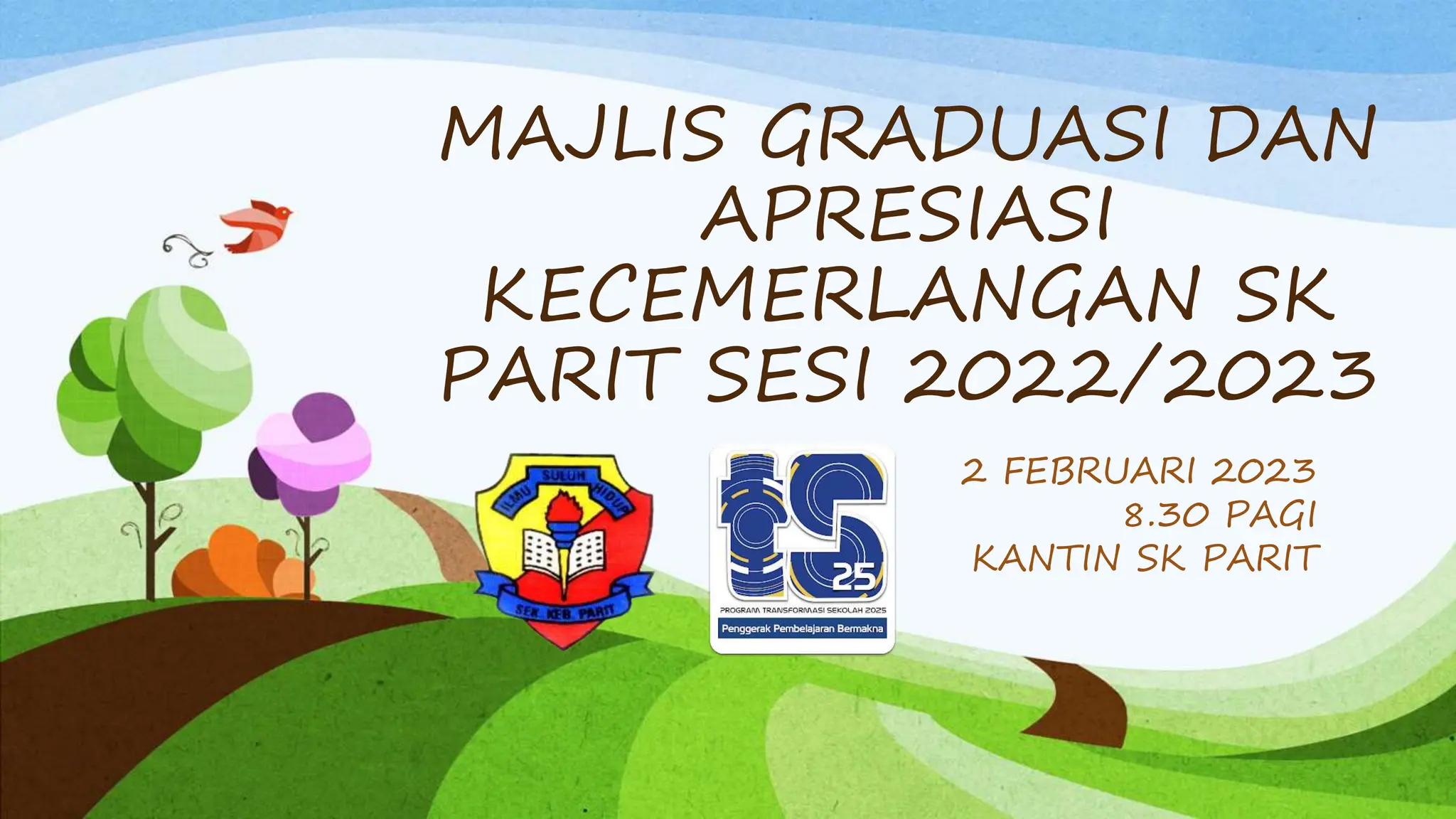 MAJLIS GRADUASI DAN APRESIASI KECEMERLANGAN SK PARIT.pptx