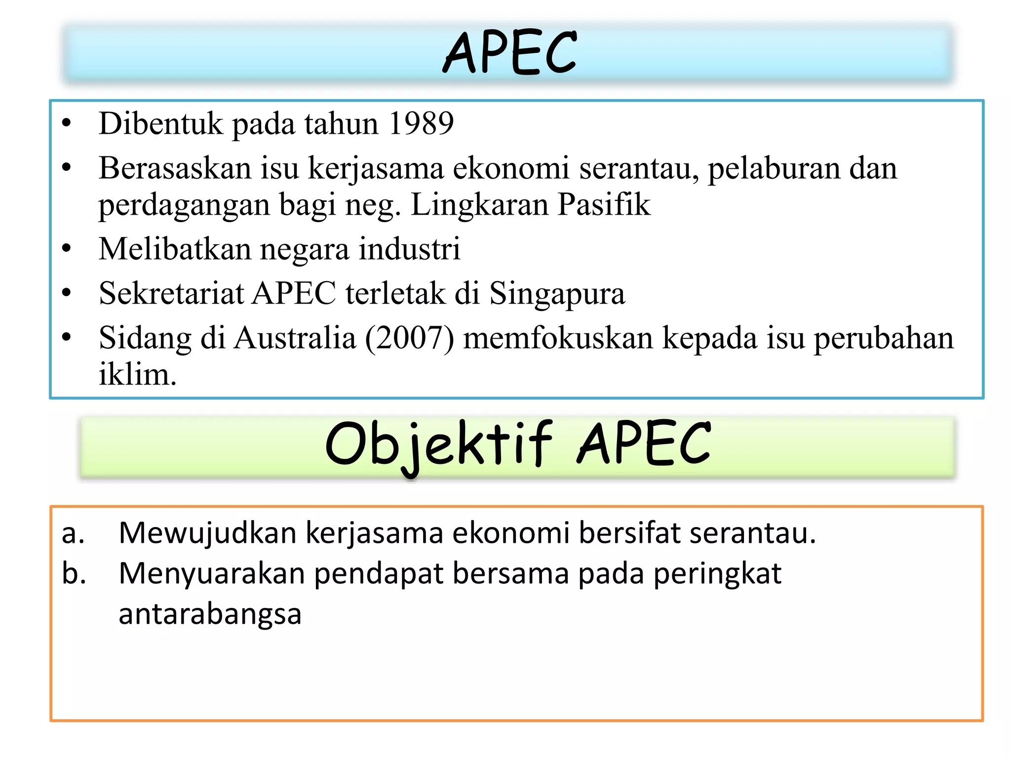 Majlis kerjasama ekonomi asia pasifik ( apec ) | PPTX