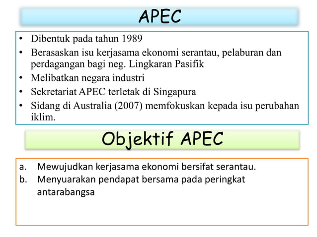 Majlis kerjasama ekonomi asia pasifik ( apec ) | PPTX