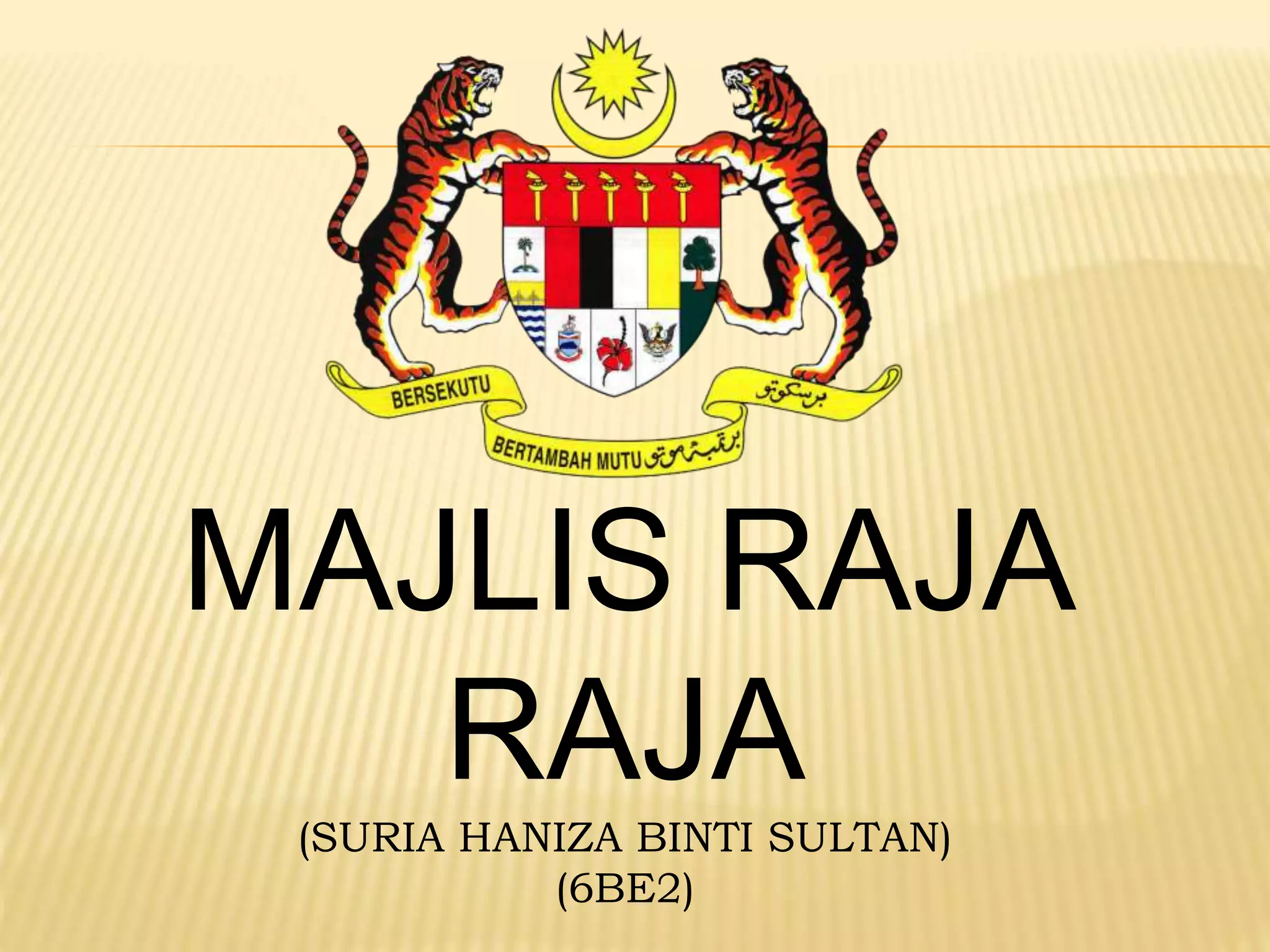Majlis rajaraja melayu | PPT