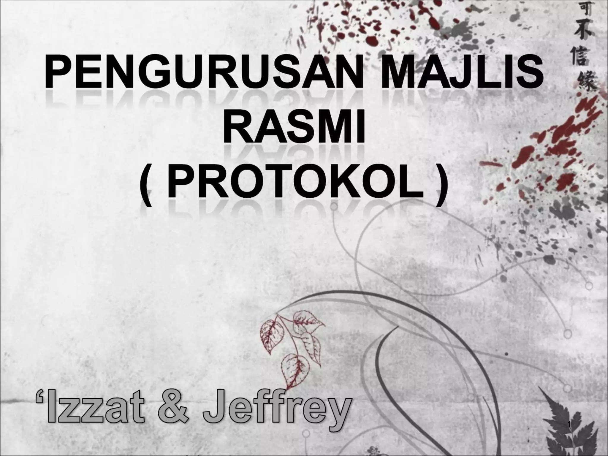 Majlis rasmi protokol | PPT