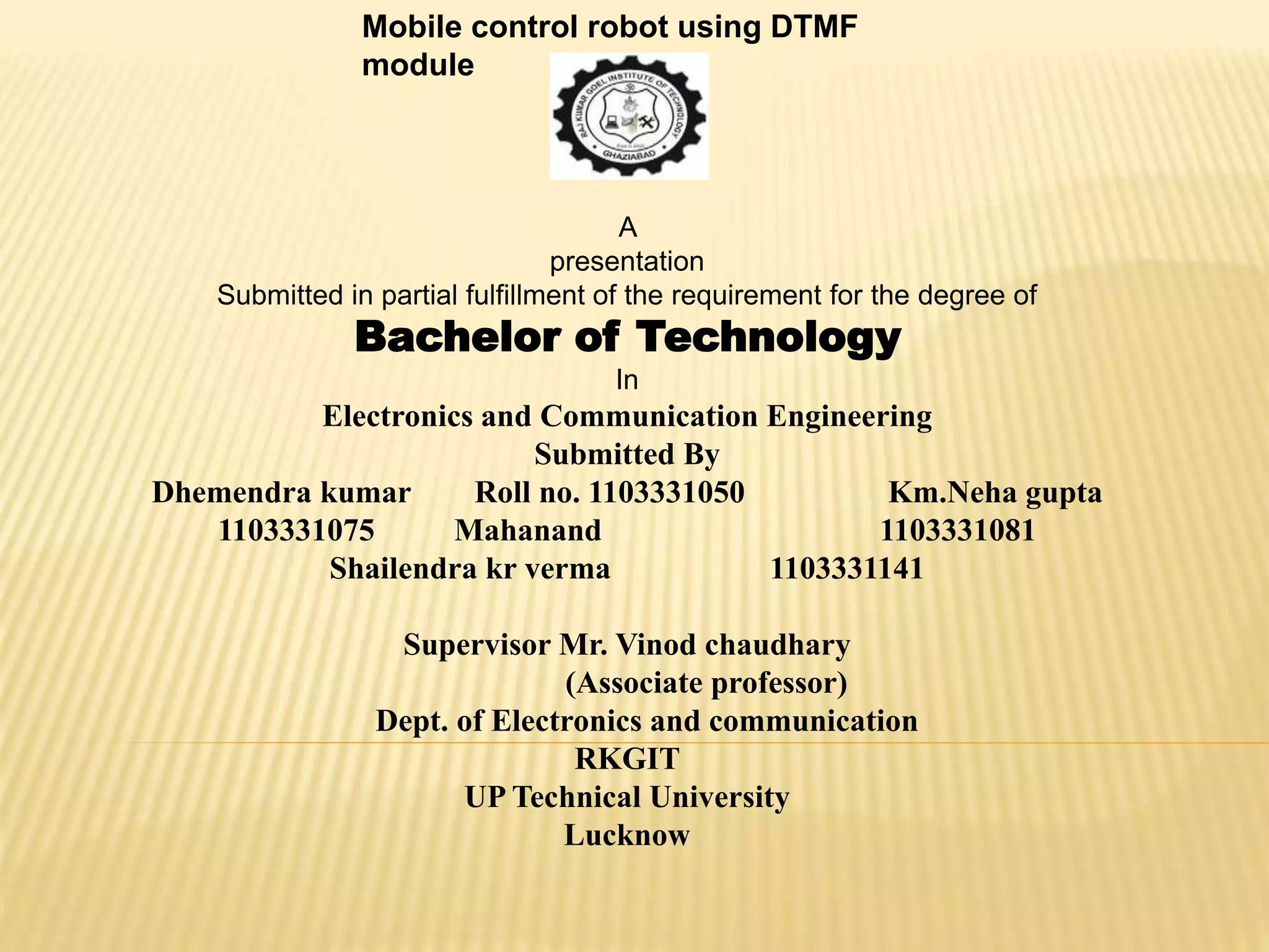 mobile control robot using DTMF module | PPT