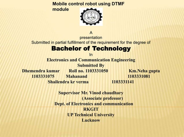 mobile control robot using DTMF module | PPT
