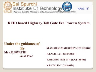 RFID based Highway Toll Fee Process System | PPT