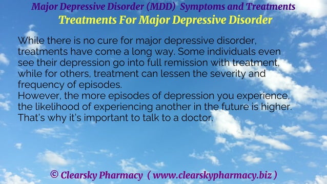 Major Depressive Disorder (MDD) Symptoms and Treatments | PPT