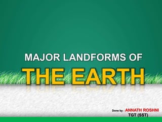 major-landforms-of-the-earth-ppt.ppsx