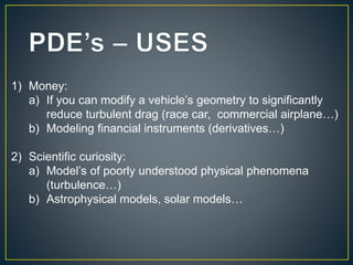 Diferential Equations,PDEs and their Applications | PPTX