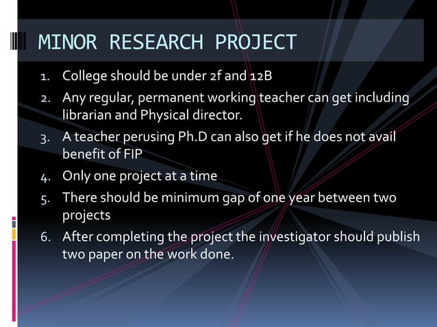 Major and minor Research Projects | PPTX