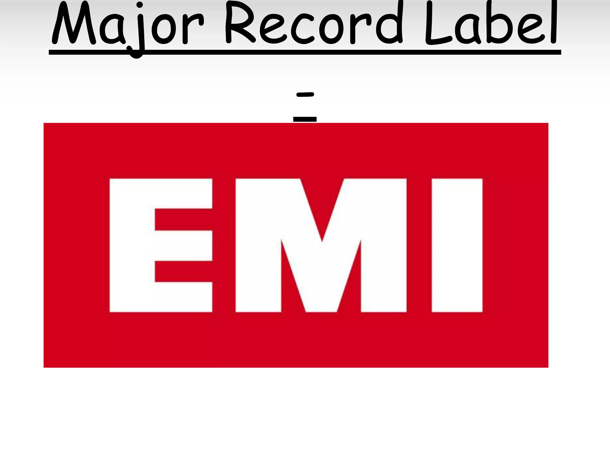 Major and minor record labels research | PPTX