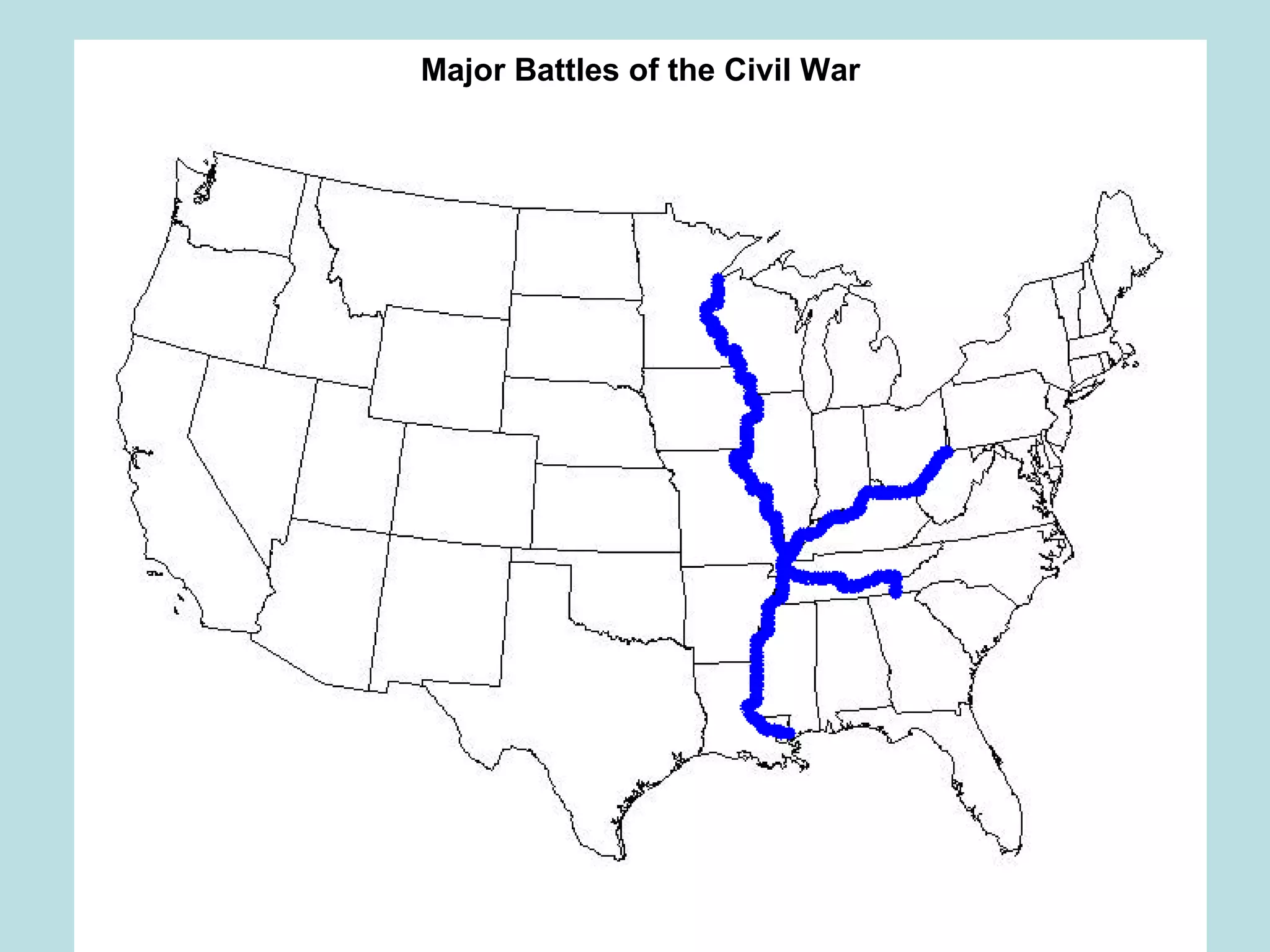 Major battles of the American Civil War | PPT