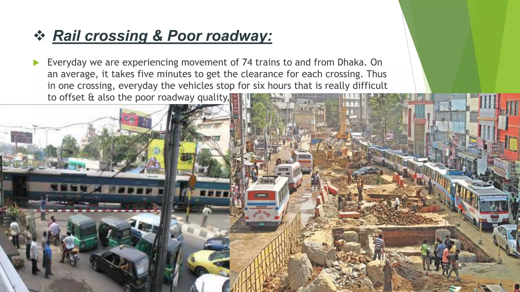 Major causes of traffic congestion in dhaka city | PPT