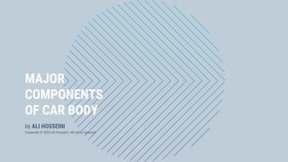 Major Components of Car Body | PDF