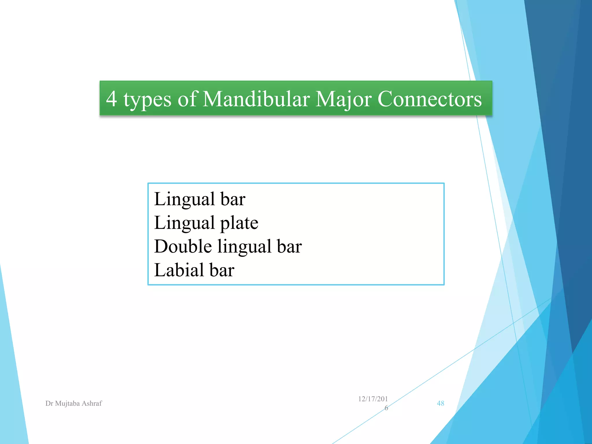 Major connector In prosthodontics | PPTX