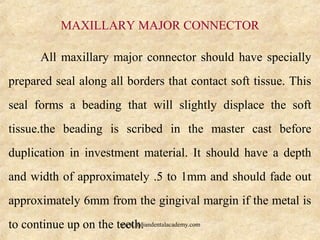 Major connectors/prosthodontic courses | PPT | Dental Health | Diseases ...