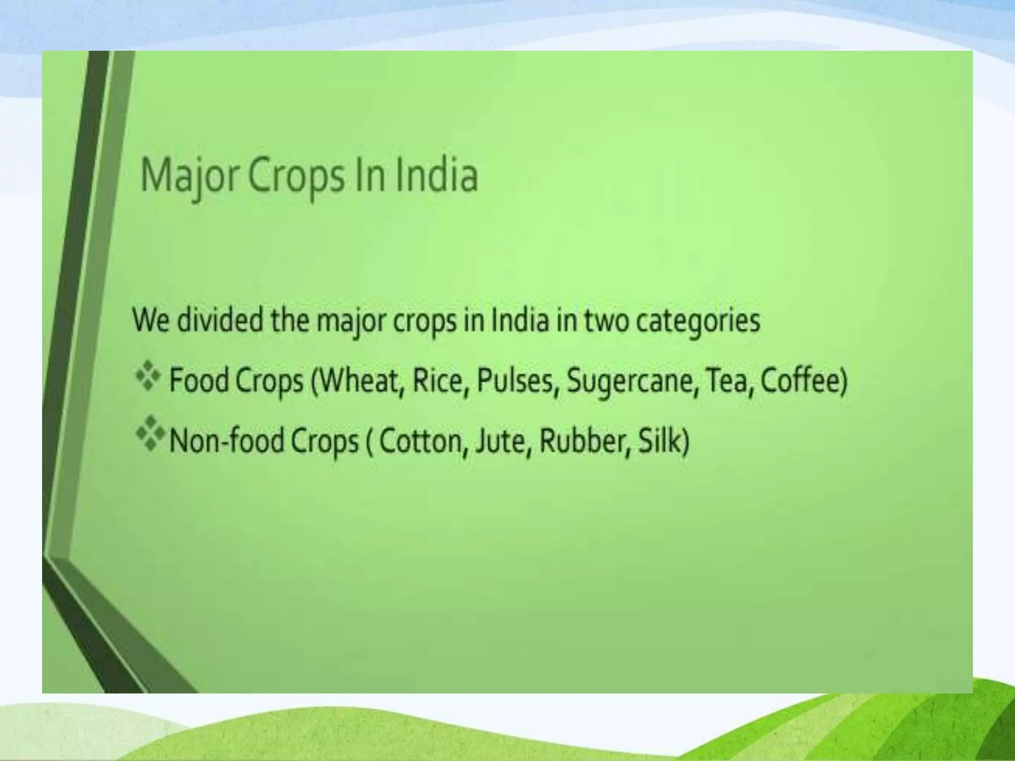 Major crops in India | PPTX