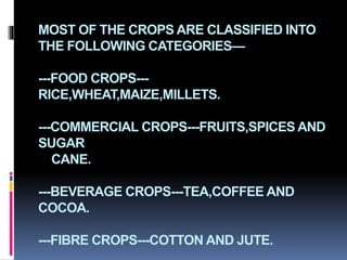 Major crops and agriculture g8 cbse | PPT