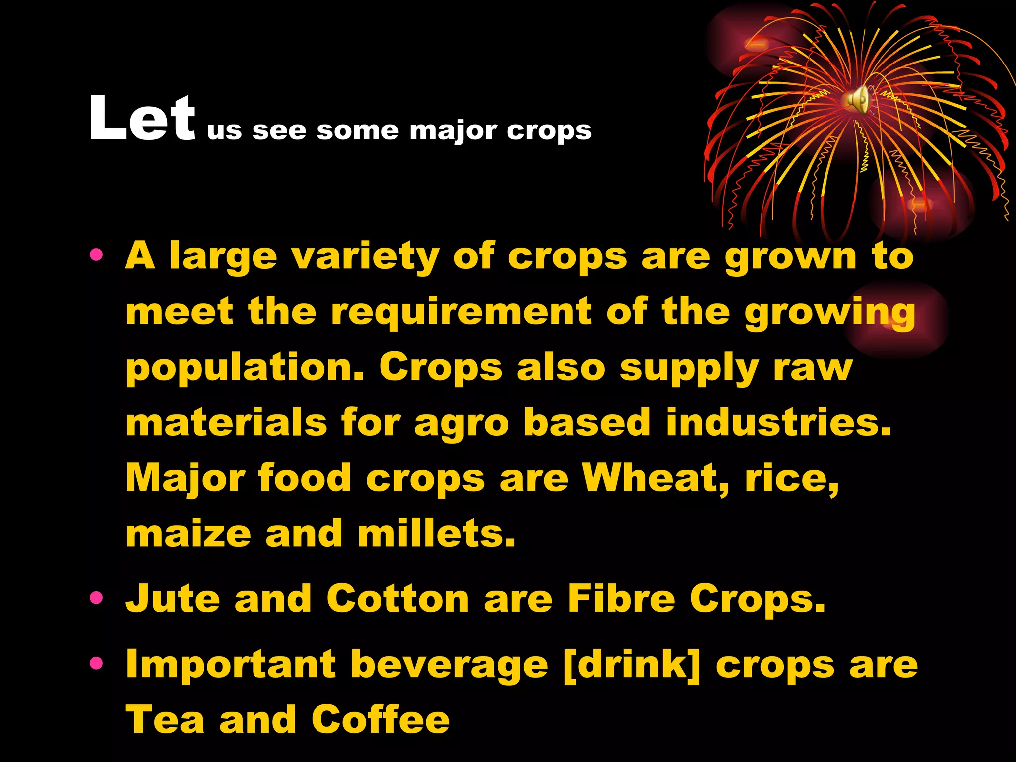 Major crops of india powerpoint presentation | PPT