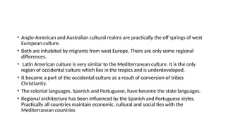 MAJOR CULTURAL REALMS OF THE WORLD and their influence in Africa | PPTX