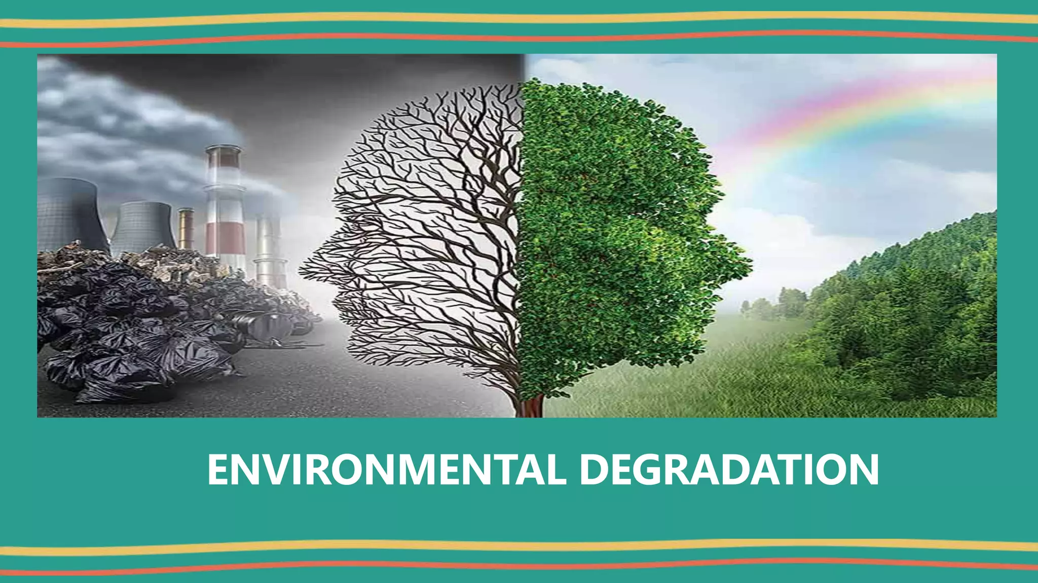 MAJOR CURRENT ENVIRONMENTAL ISSUES.pptx