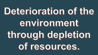 MAJOR CURRENT ENVIRONMENTAL ISSUES.pptx