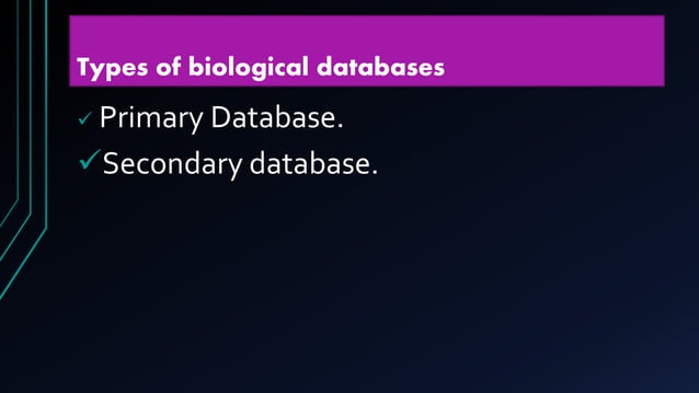 Major databases in bioinformatics | PPT