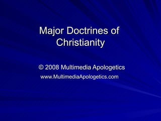 Major Doctrines Of Christianity | PPT