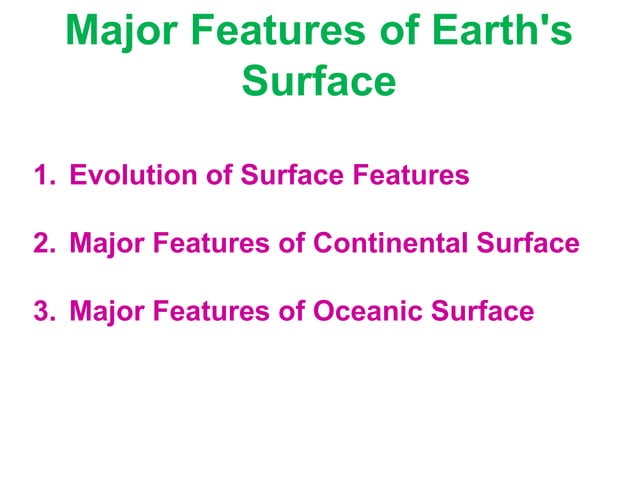 Major Earth Surface Features | PPT