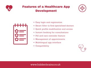 Major Features of Healthcare App Development | PDF